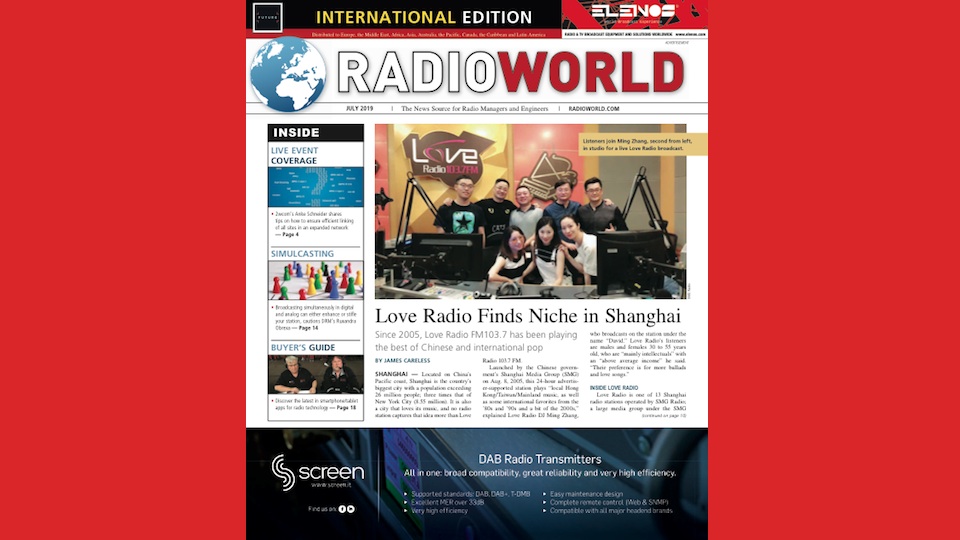 Inside the July issue of Radio World International - Radio World