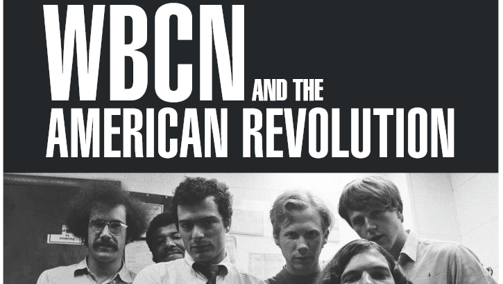 WBCN and the American Revolution - Radio World