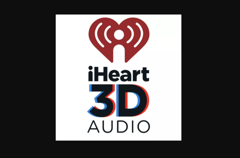 iHeart Hails “Virtual Reality for the Ears” - Radio World