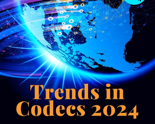 Trends in Codecs 2024 - Radio World